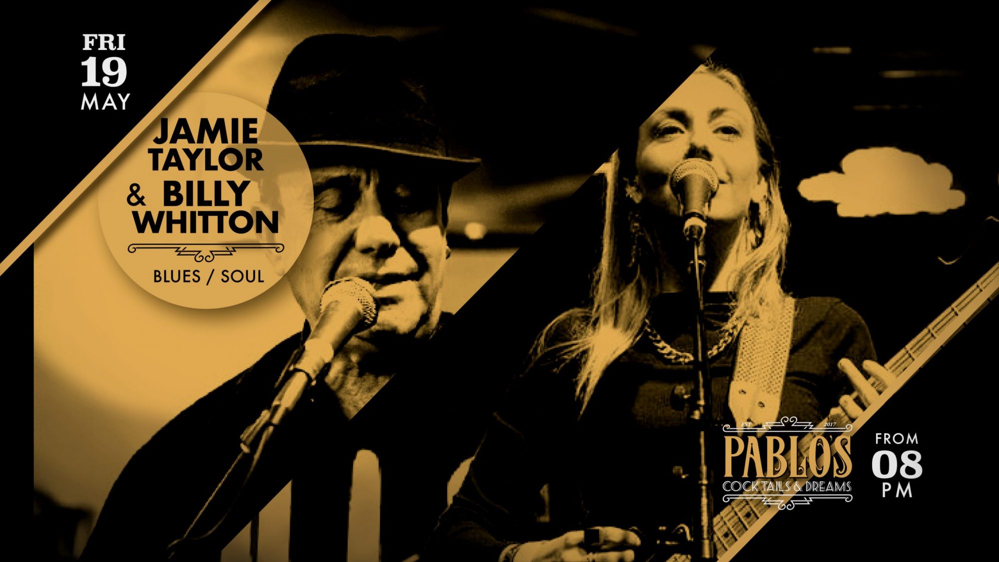 Jamie Taylor and Billy Whitton – Pablos Cocktails and Dreams